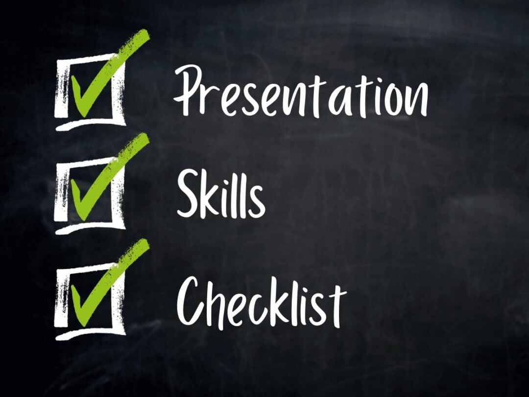 The Presentation Skills Checklist Makes Presenting Much Easier