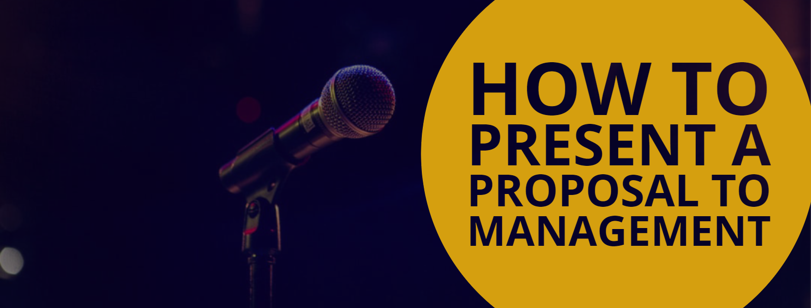 Here Is The Best Way To Present A Proposal To Management