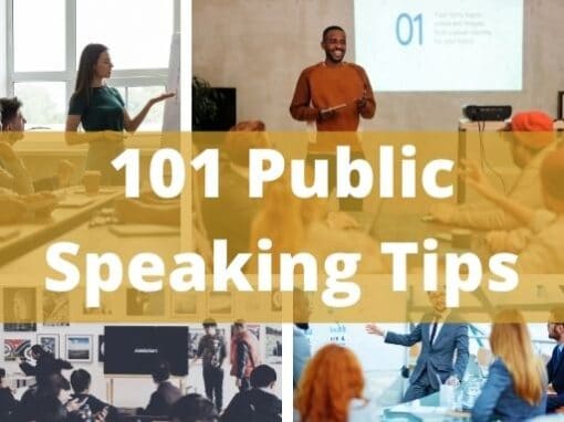 101 Public Speaking Tips For Delivering Your Best Speech