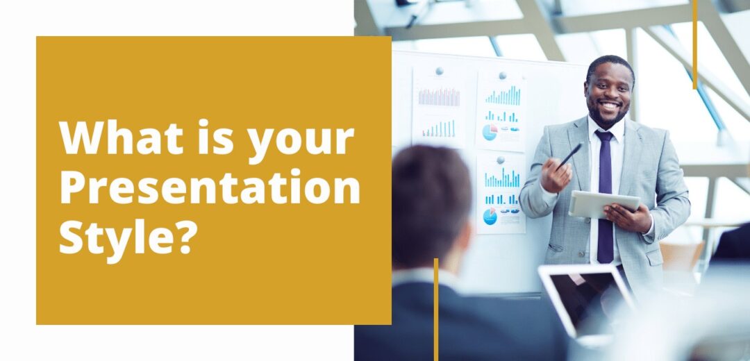 What Is Your Presentation Style? Mini-Course
