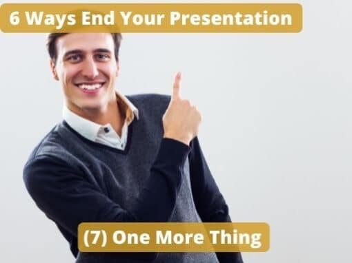 Tips and Tricks to End Your Presentation with a Bang